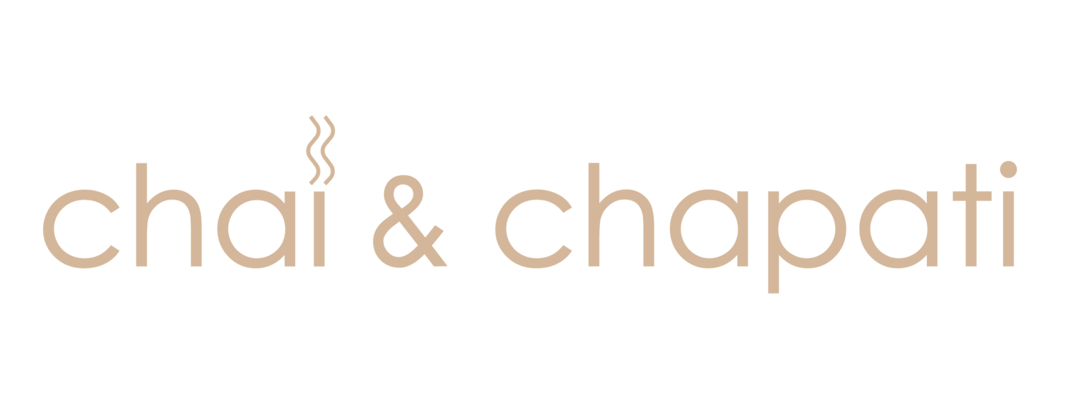 Chai & Chapati – Love at First Chai…